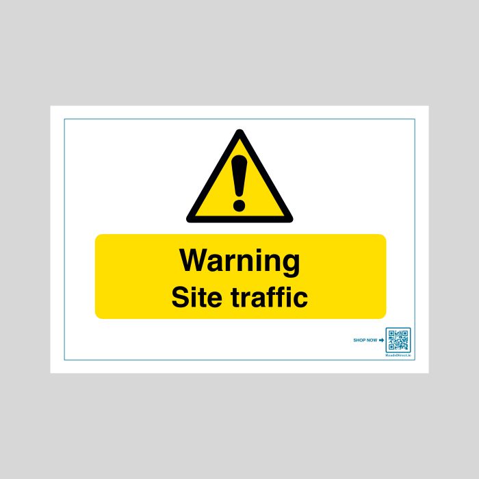 Warning Sign Site Traffic